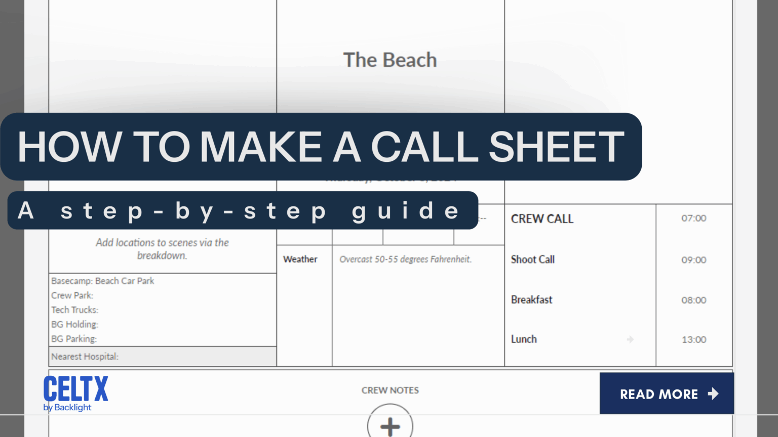 What is a Call Sheet? [with Examples & Templates] - Celtx Blog