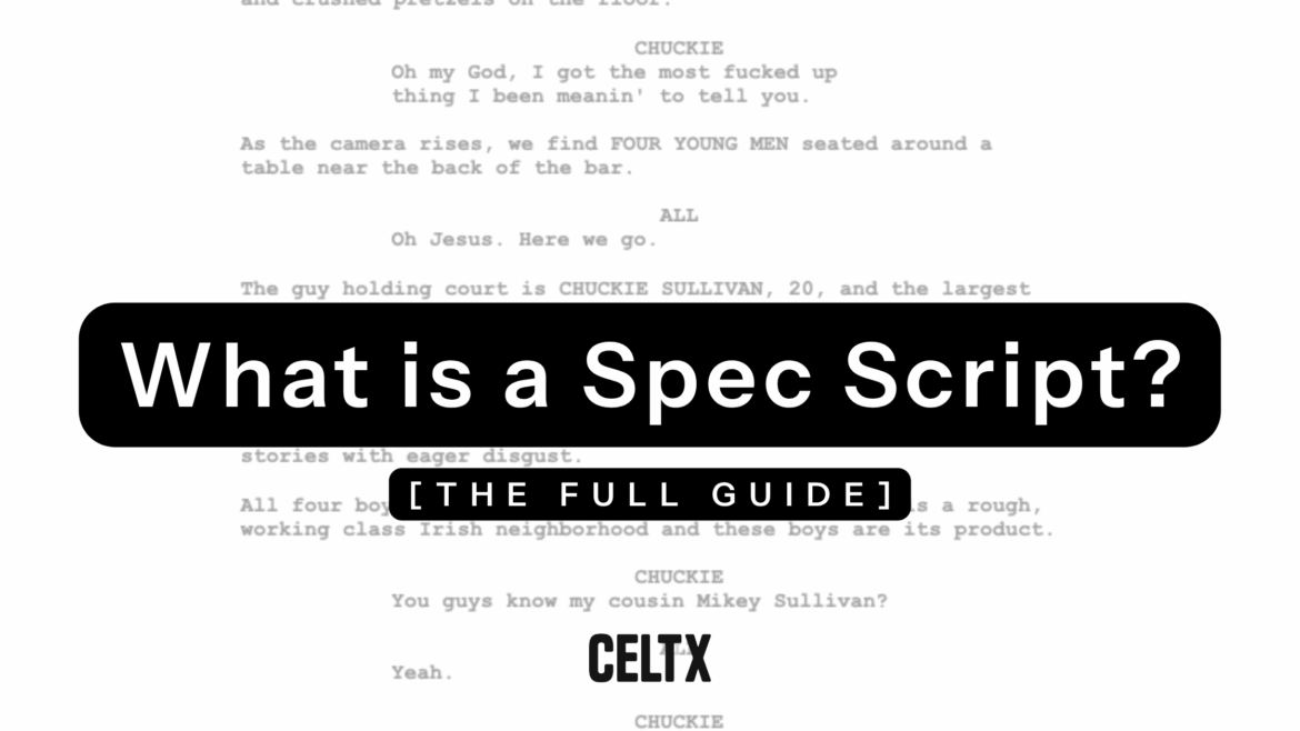 What Is a Spec Script? (Definition, Examples & How to Write One ...