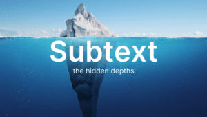 Writing Subtext: How to Say More by Saying Less - Celtx Blog