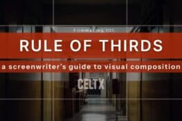 What is Screenwriting? Your Definitive Guide to the Craft - Celtx Blog